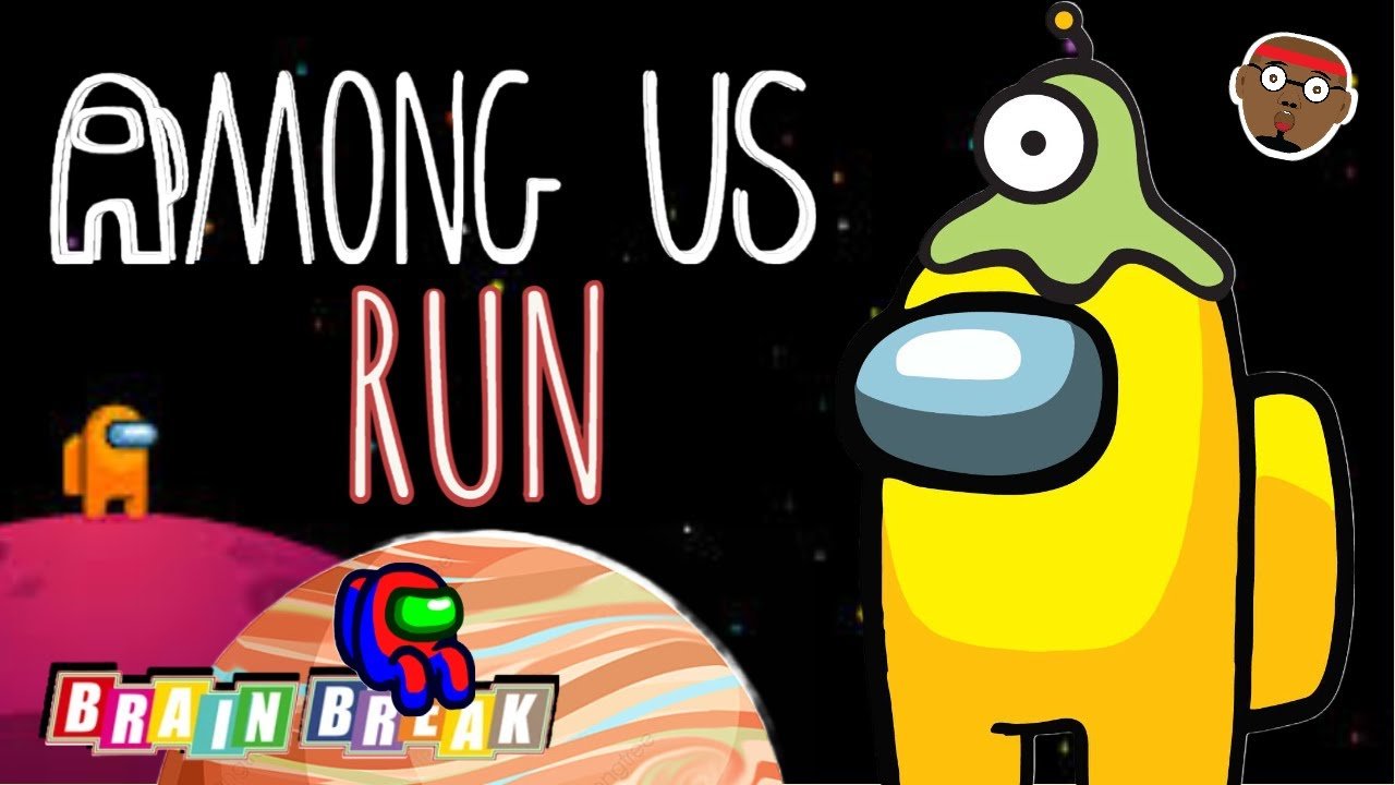 Among Us Run | Among Us Brain Break | Imposter Dance | PhonicsMan ...